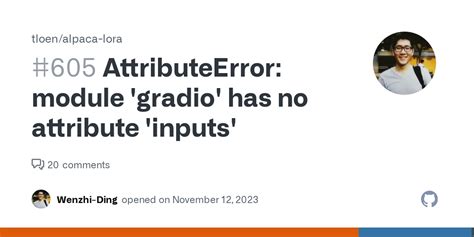 Attributeerror Module Gradio Has No Attribute Inputs · Issue 605 · Tloenalpaca Lora · Github