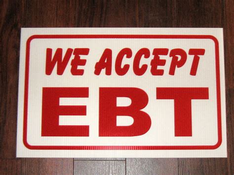 General Business Sign We Accept Ebt Ebay