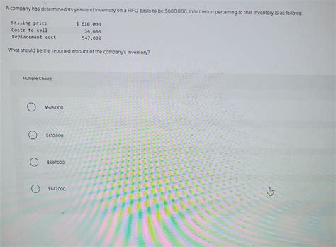 Solved A Company Has Determined Its Year End Inventory On A