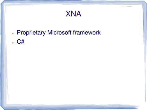 Ppt Xna Powerpoint Presentation Free Download Id6213521