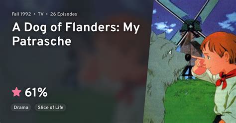 Flanders No Inu Boku No Patrasche A Dog Of Flanders My Patrasche
