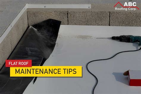 8 Tips To Inspecting And Maintaining A Flat Roof