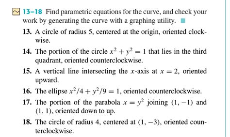 Solved Find Parametric Equations For The Curve And Chegg