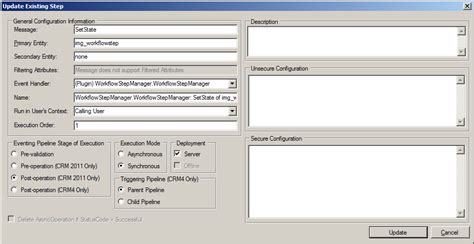 Dynamics Crm 2011 Crm Plugin Registration For Setstate