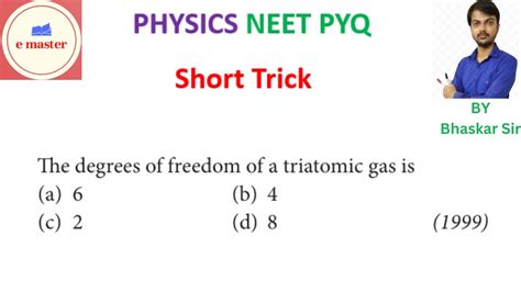 The Degrees Of Freedom Of A Triatomic Gas Is Youtube