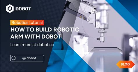 Robotics Tutorial How To Build Robotic Arm With Dobot