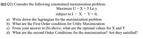 Solved Q Q Consider The Following Constrained Chegg
