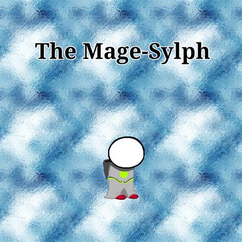 The Mage Sylph Clash Class “one Who Creates Their Aspect From Their Knowledge Of Aspect