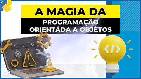 Programação Orientada Objetos Em Python Atributos Youtube