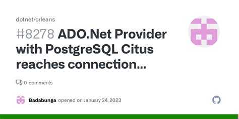 ADO Net Provider With PostgreSQL Citus Reaches Connection Maximum