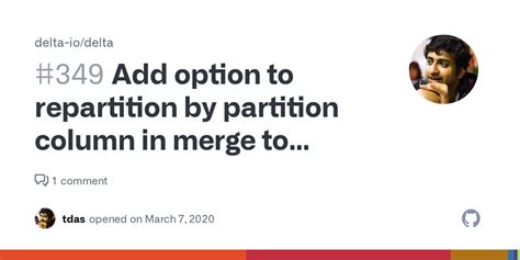Add Option To Repartition By Partition Column In Merge To Reduce The Number Of Files · Issue