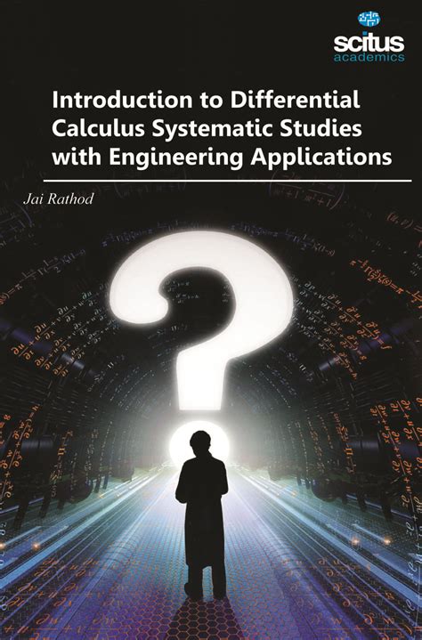 Introduction To Differential Calculus Systematic Studies With