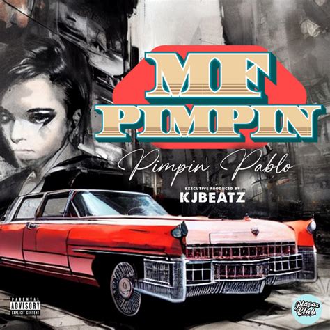 Mf Pimpin Album By Pimpin Pablo Spotify