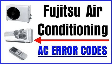 Fujitsu Air Conditioning AC Error Codes And Troubleshooting Air Conditioner Maintenance