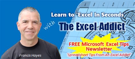 The Excel Addict Get Hundreds Of Time Saving Microsoft Excel Tips