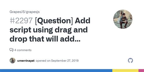 Question Add Script Using Drag And Drop That Will Add Elements