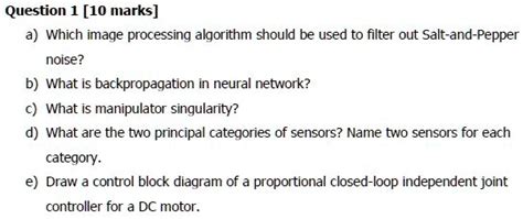solved texts question 1 [10 marks] a which image processing algorithm should be used to