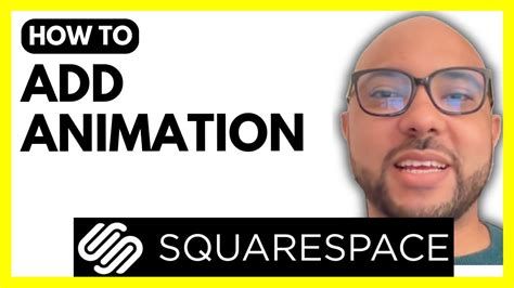 How To Add Animation In Squarespace Bens Experience