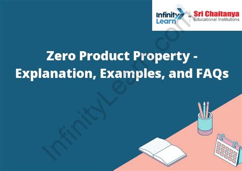 Zero Product Property Explanation Examples And Faqs Infinity Learn By Sri Chaitanya