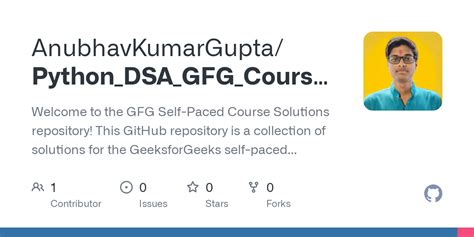 Github Anubhavkumarguptapythondsagfgcoursesolutions Welcome To