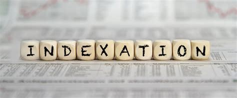 Indexation Meaning Benefits Formula Calculation