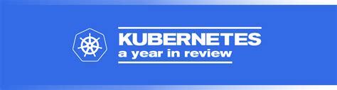Kubernetes A Year In Review 2023 Livewyer