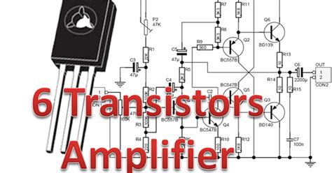 Inilah Rangkaian Audio Amplifier 6 Transistor Niguru Indonesia