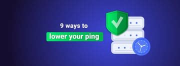 How To Lower Ping And Reduce Lag For Gaming 2025 11 Useful Fixes