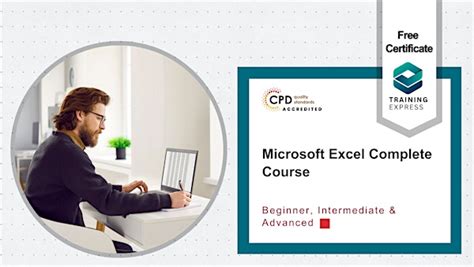 Microsoft Excel Complete Course Beginner Intermediate And Advanced Tickets Fri Mar 7 2025 At