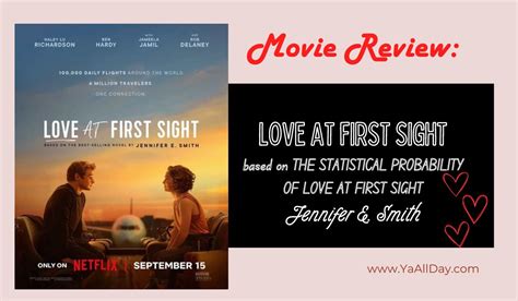 Movie Review Of Love At First Sight On Netflix Ya All Day