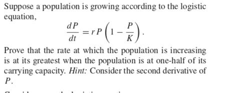 Solved Suppose A Population Is Growing According To The Chegg Com