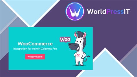 Admin Columns Pro Woocommerce Columns Worldpress It