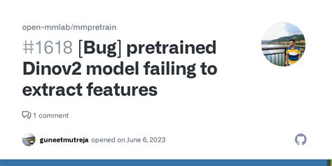 Bug Pretrained Dinov2 Model Failing To Extract Features · Issue 1618 · Open Mmlabmmpretrain