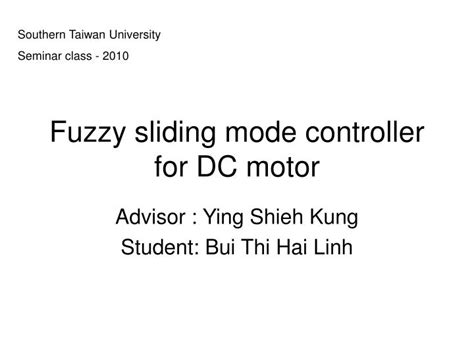 Ppt Fuzzy Sliding Mode Controller For Dc Motor Powerpoint Presentation Id3110005