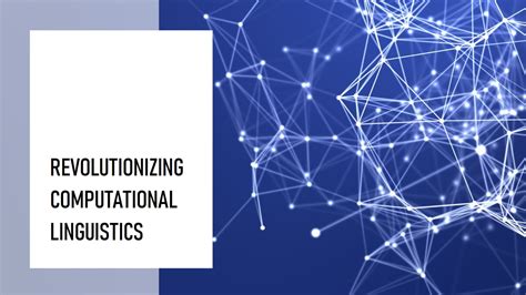 Ais Impact On Computational Linguistics Transforming The Future Of