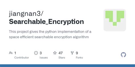Github Jiangnan3searchableencryption This Project Gives The Python Implementation Of A