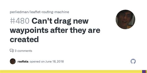 Cant Drag New Waypoints After They Are Created · Issue 480 · Perliedmanleaflet Routing