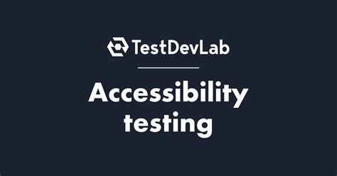 Comprehensive Accessibility Testing Services Testdevlab