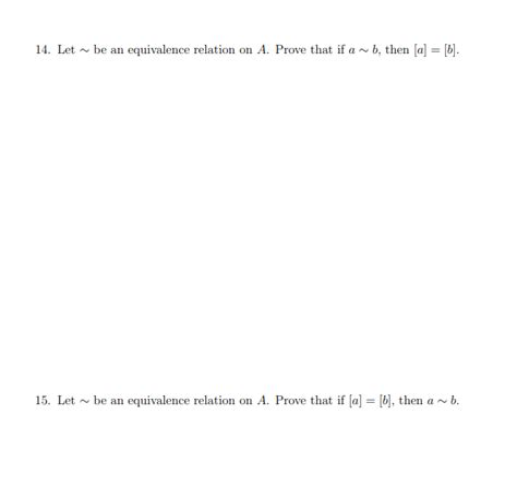 solved 14 let ∼ be an equivalence relation on a prove that