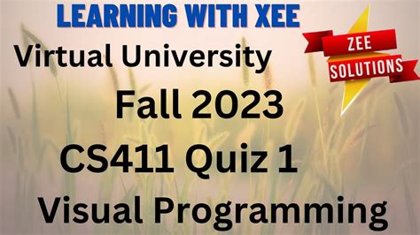 Cs411 Visual Programming Quiz 1 Fall 2023 Virtual University Of Pakistan Youtube