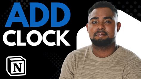 How To Add Clock In Notion Live Time Widget Tutorial For 2025 Youtube