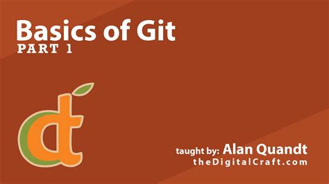 Basics Of Git Part 1 Getting Started Youtube
