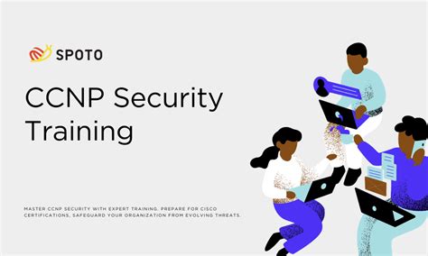 Ccnp Security Training Mastering Technologies To Safeguard Your Organization