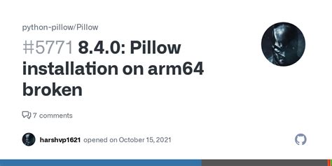 840 Pillow Installation On Arm64 Broken · Issue 5771 · Python