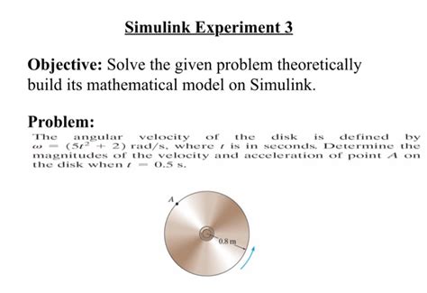 solved simulink experiment 3 objective solve the given