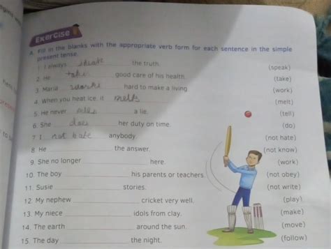 Exercise A Fill In The Blanks With The Appropriate Verb Form For Each Se