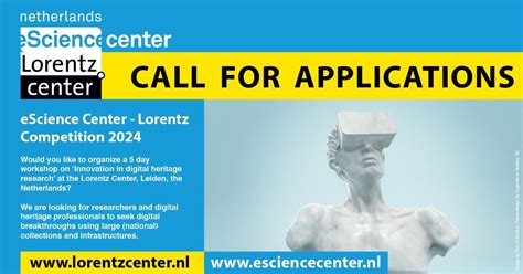 Netherlands Escience Center On Linkedin The Escience Center Lorentz