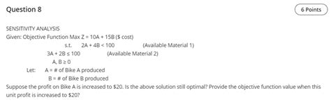 Solved Sensitivity Analysis Given Objective Function Max