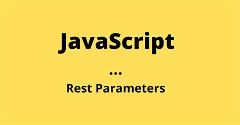 JavaScript 剩余参数 myfreax