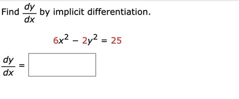 Find D Yd X By Implicit Differentiation 6 X2 StudyX
